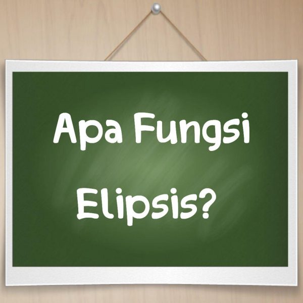 Jangan Sembarangan Pakai Tanda ELIPSIS (…) |